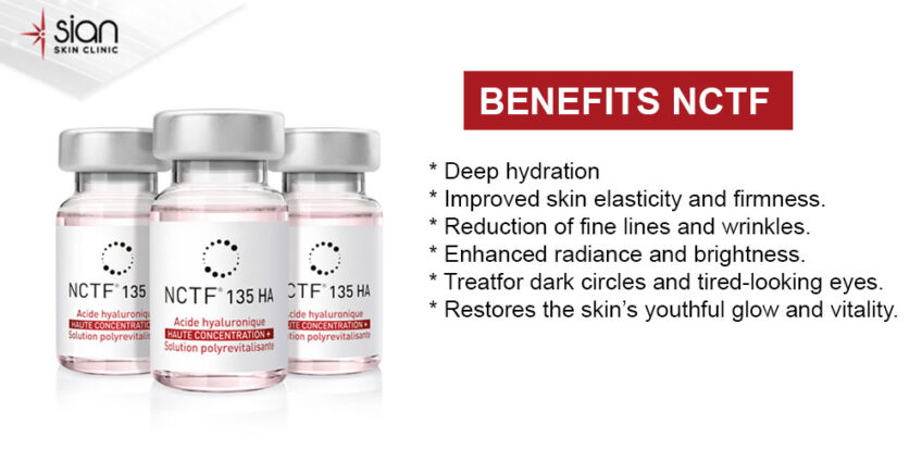 NCTF 135 HA Injections – The Secret to Radiant Skin - SIAN Skin Clinic